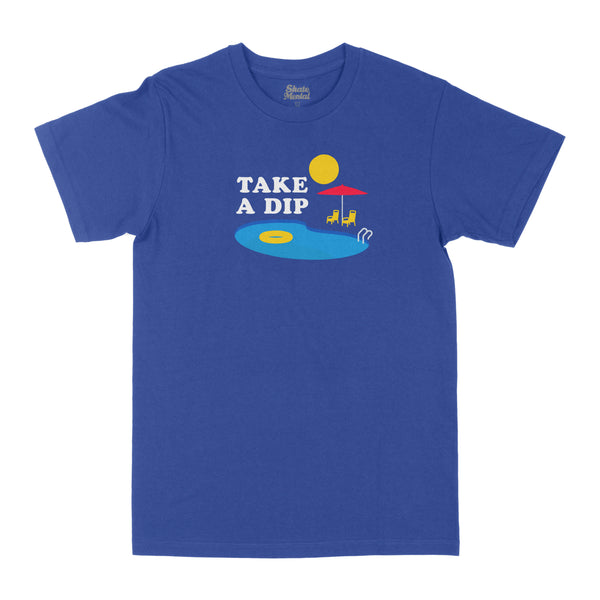 TAKE A DIP TEE - Skate Mental